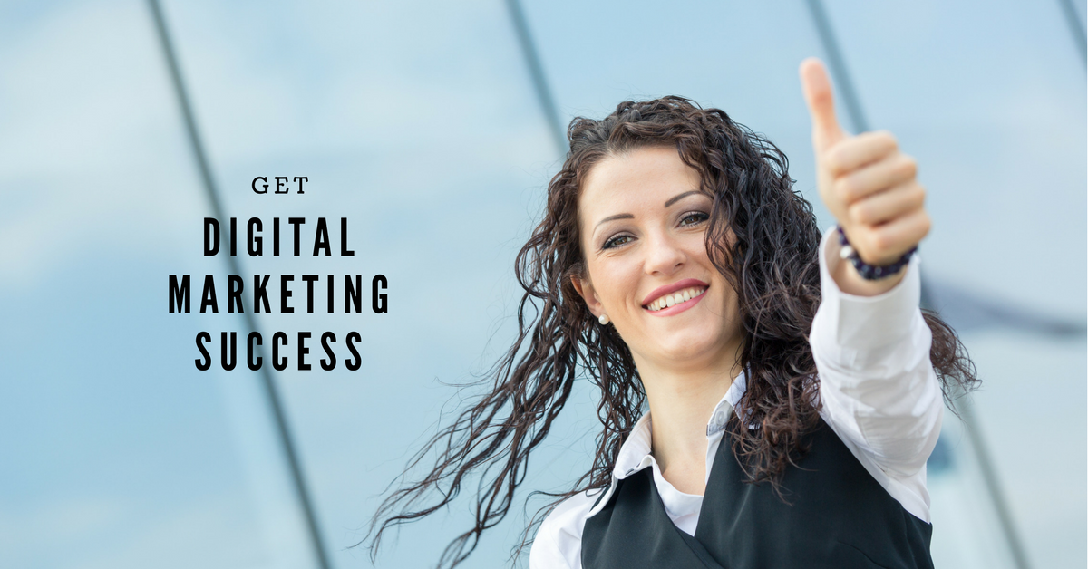 What Factors Drive Digital Marketing Success? Implement this Plan.